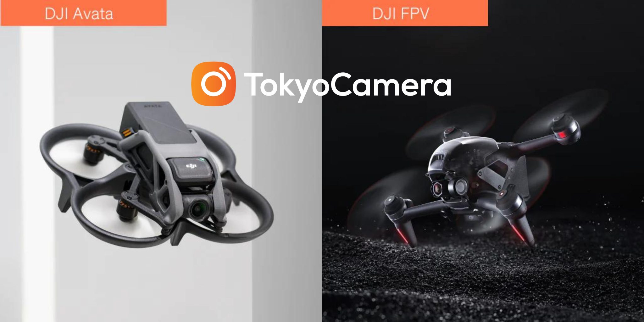 FPV Drones - Tokyo Camera